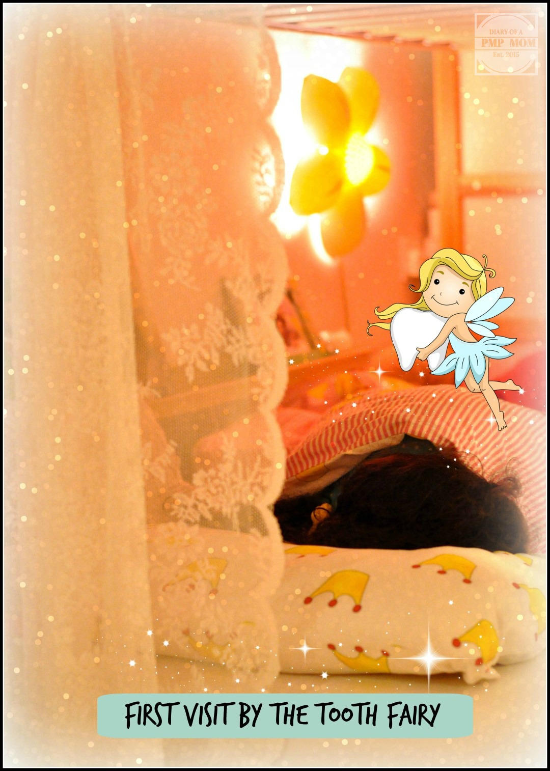 DIY Project: A Very Special Tooth Fairy Visit! – DIARY OF A PMP MOM