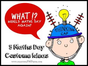 5 Maths Day Costume Ideas – DIARY OF A PMP MOM
