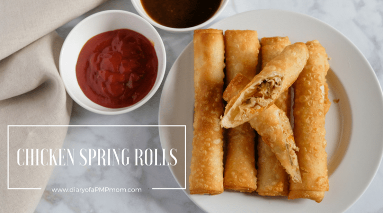 Recipe Of The Week – Chicken Spring Rolls – DIARY OF A PMP MOM